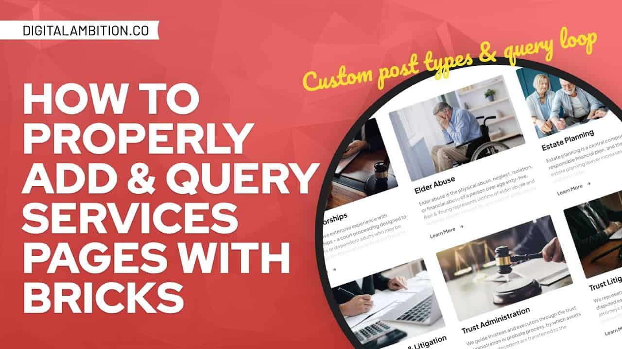 How To Properly Add And Query Service Pages With Bricks Cpt Query Loop Kevin Geary